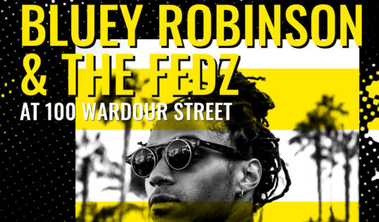 Soho Live Jazz Week: Neo Soul Collective & Bluey Robinson and the Fedz ...